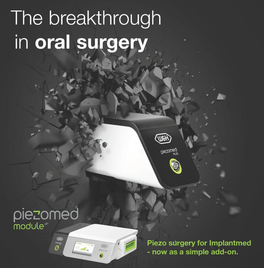 Piezomed Module Launched by W&H: A True Breakthrough in Oral Surgery